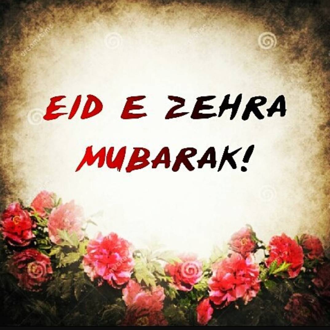 Eid e Zehra Mubarak – daneelyunus