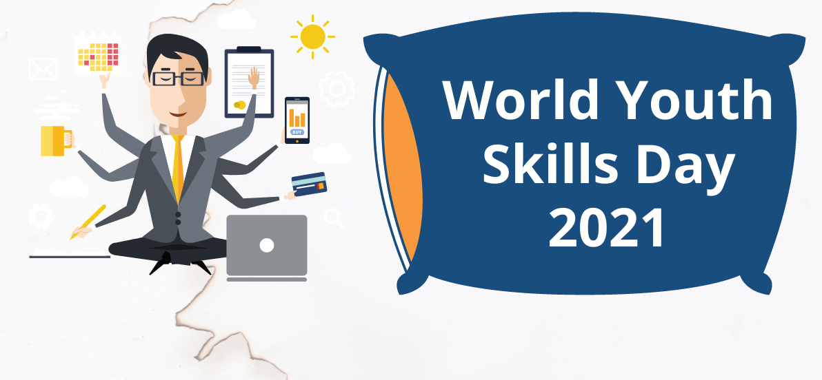 World Youth Skill Day 2021 – daneelyunus