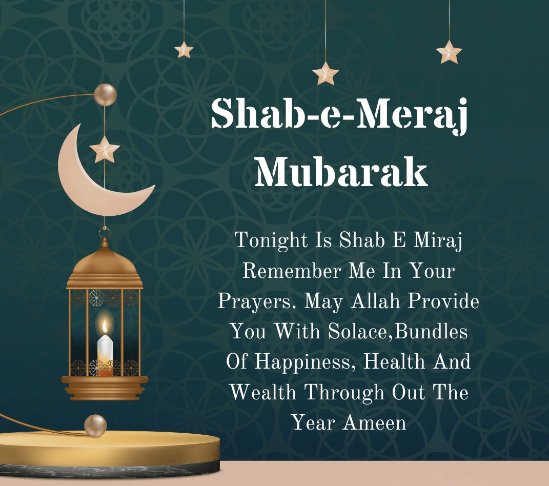 Shab-e-Meraj Mubarak 2023 – daneelyunus