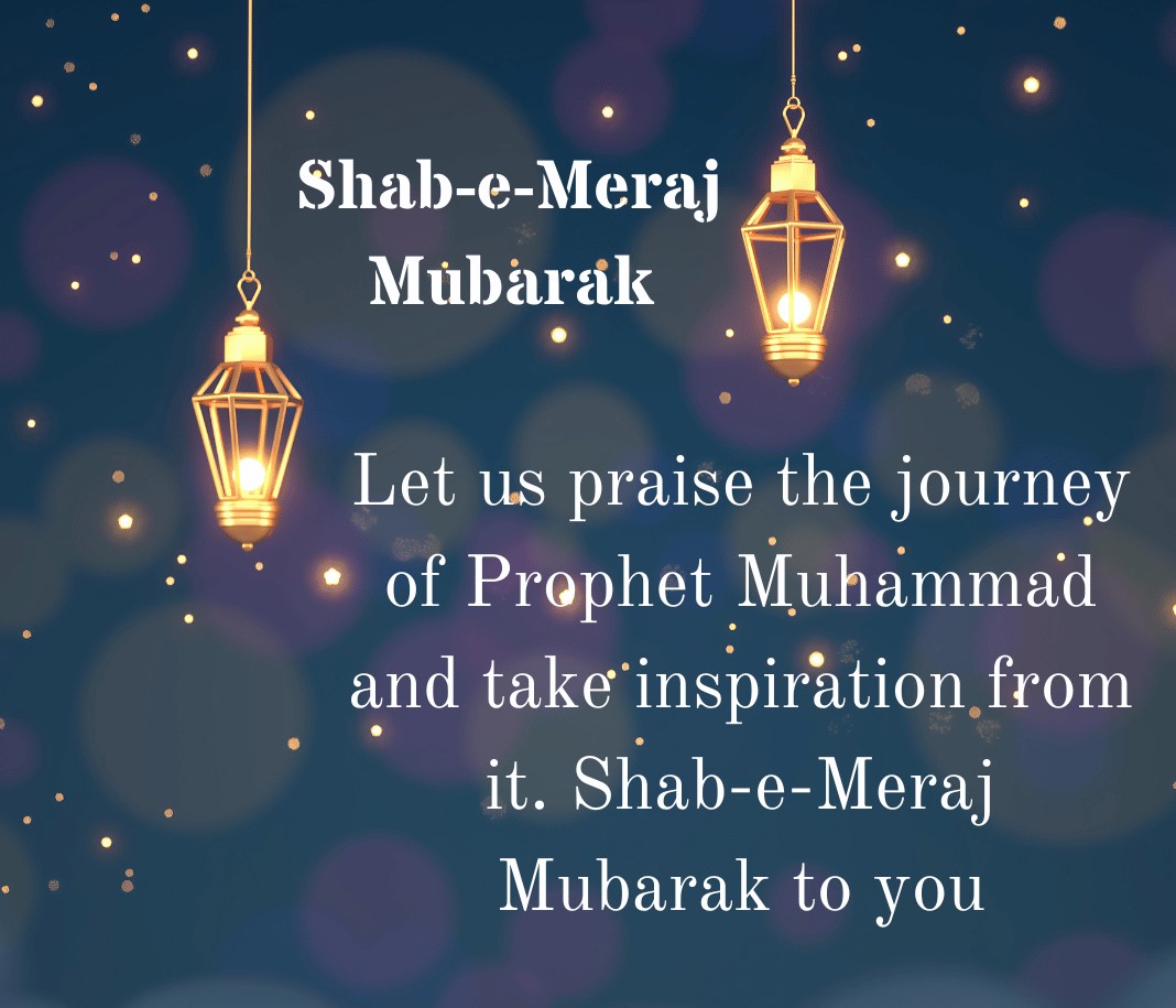 Shab-e-Meraj Mubarak 2023 – daneelyunus