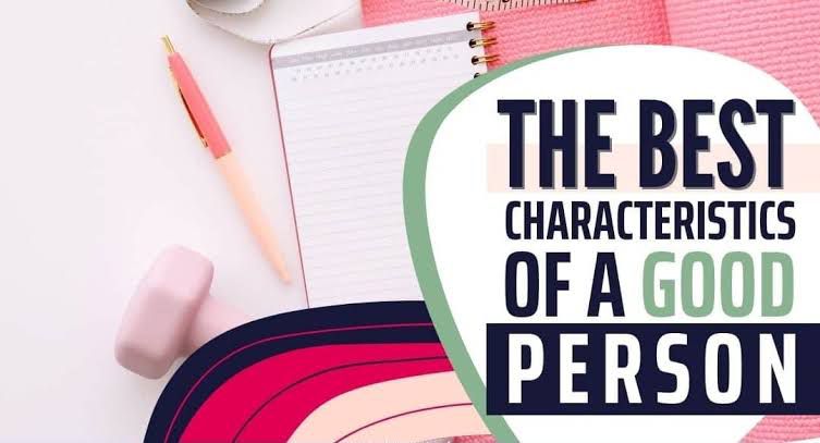 Best Qualities of a Person – daneelyunus