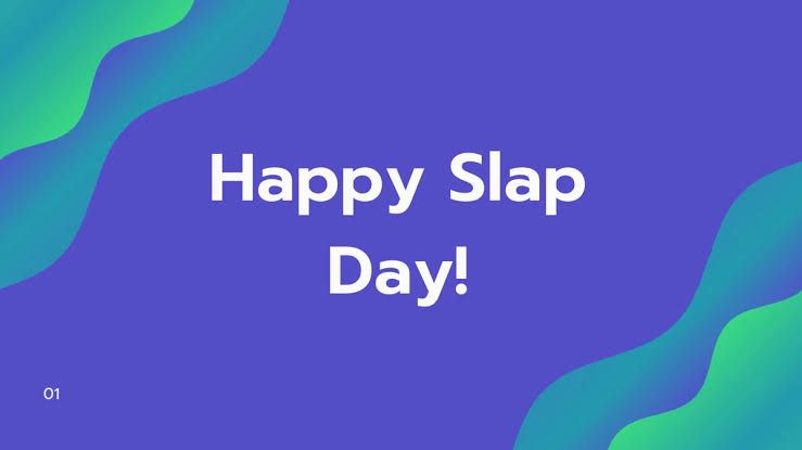 6 Best Ways to Celebrate Slap Day in the Anti-Valentine Week – daneelyunus