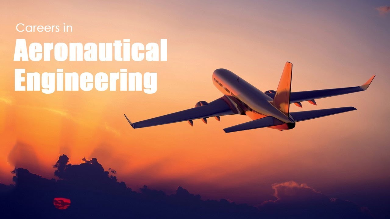 Why Choose Aeronautical Engineering – daneelyunus